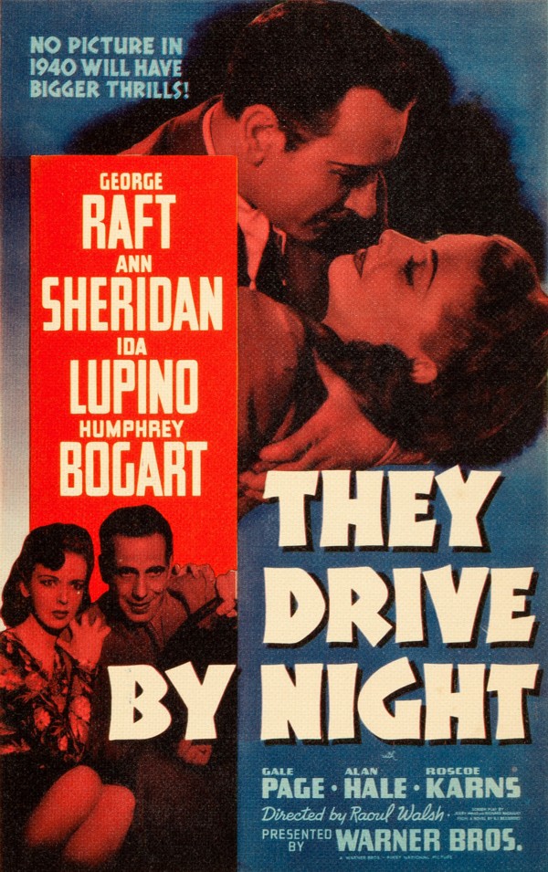 They Drive By Night